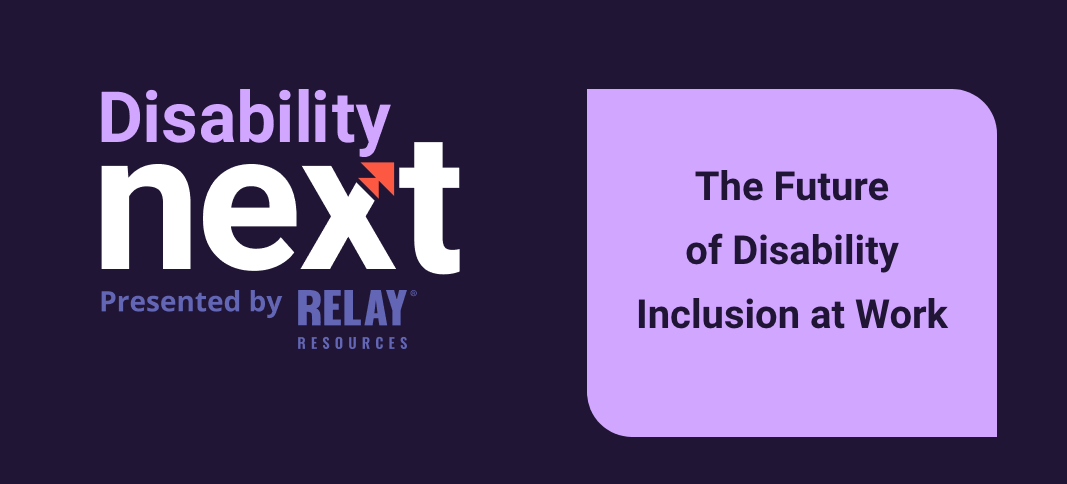 Introducing the DisabilityNext™ Summit